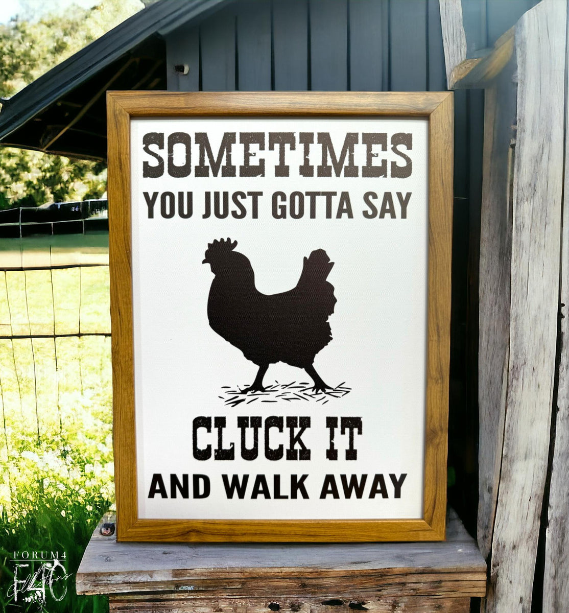 CLUCK IT - TIMBER FRAMED WALL SIGN – Forum4 Collections